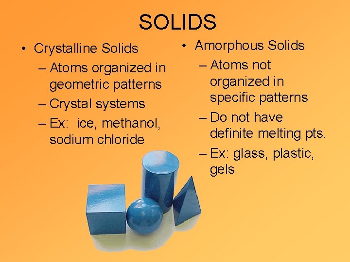 STATES OF MATTER Chapter 3 Labs done so