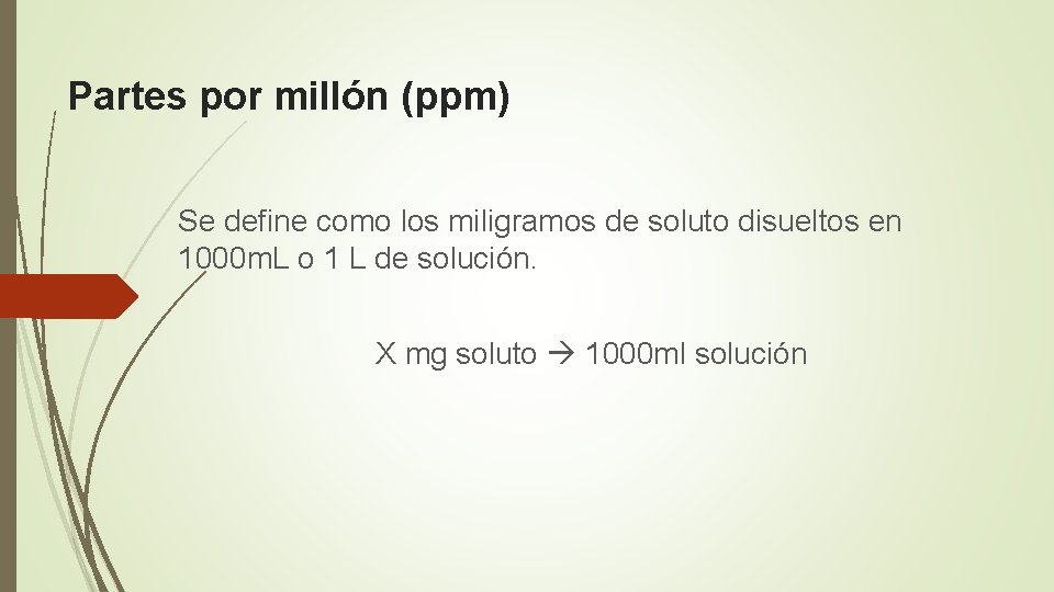 Unidades Qumicas de concentracin Objetivo Aplicar relaciones cuantitativas