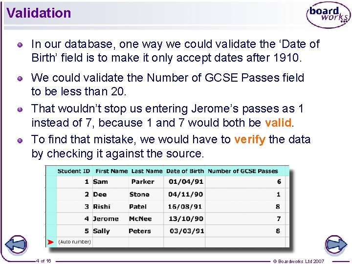 Introduction to Databases Software 1 of 16 Boardworks