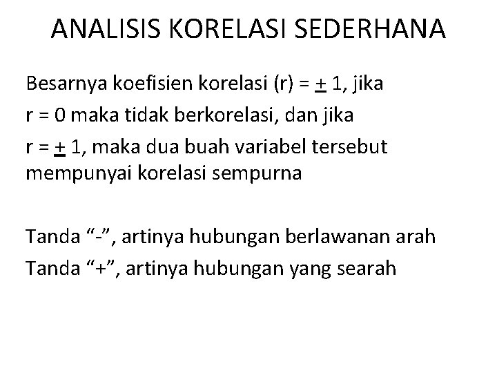 ANALISIS KORELASI DAN REGRESI Jaka Nugraha M AB