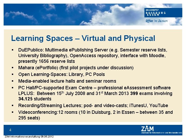Virtual and Physical Learning Spaces University DuisburgEssen Presentation