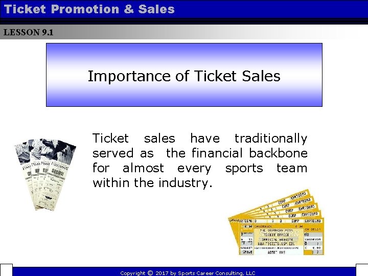 Lesson 9 1 The Role of Ticket Sales