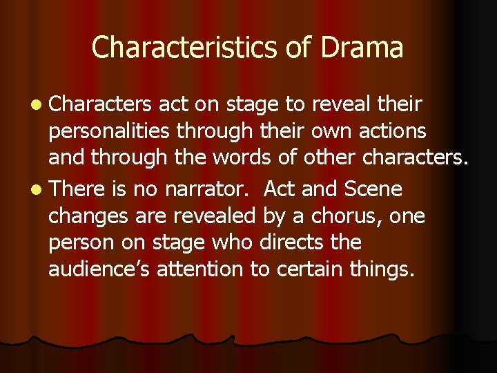 Drama Shannon Luster 10 th grade preAP English
