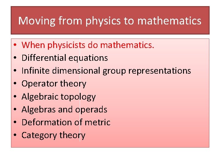Modeling of interactions between physics and mathematics Arash