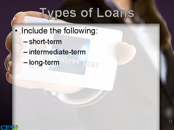 1 Objectives To examine the types sources and