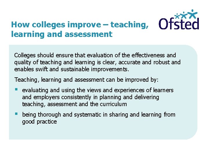 Theory Practice the new Common Inspection Framework and