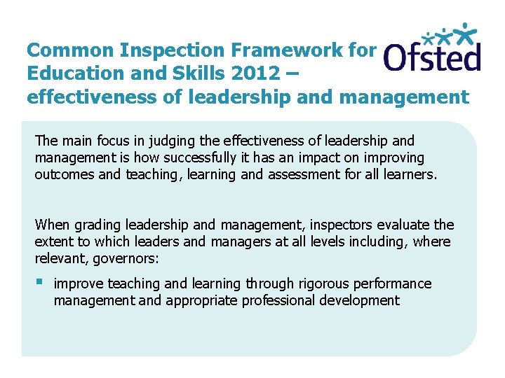Theory Practice the new Common Inspection Framework and