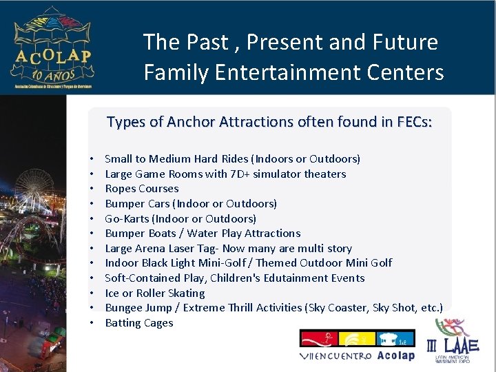 The Past Present and Future Family Entertainment Centers