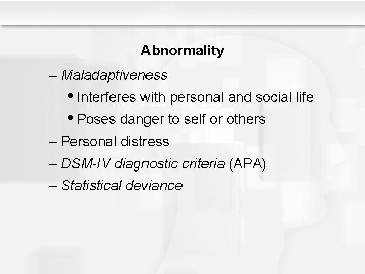 CHAPTER 16 DEVELOPMENTAL PSYCHOPATHOLOGY Learning Objectives What criteria