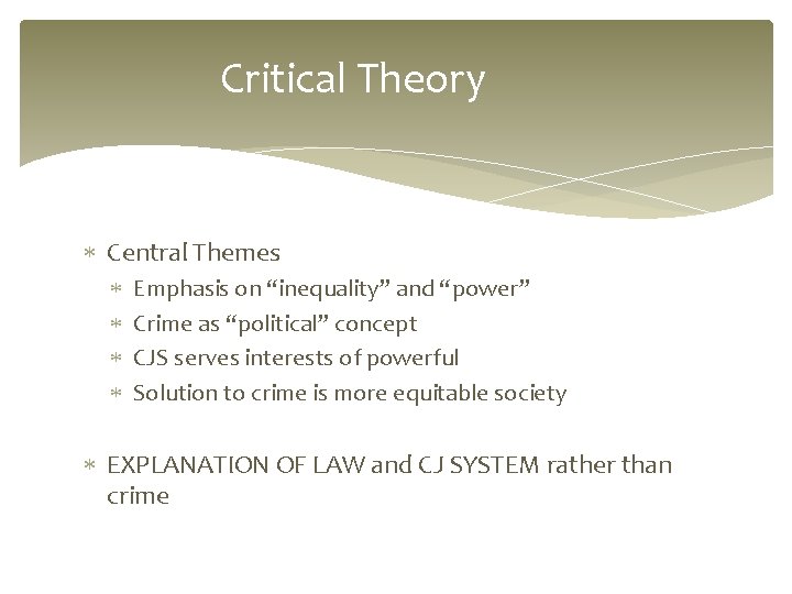 Critical Theory Critical Theory Central Themes Emphasis on