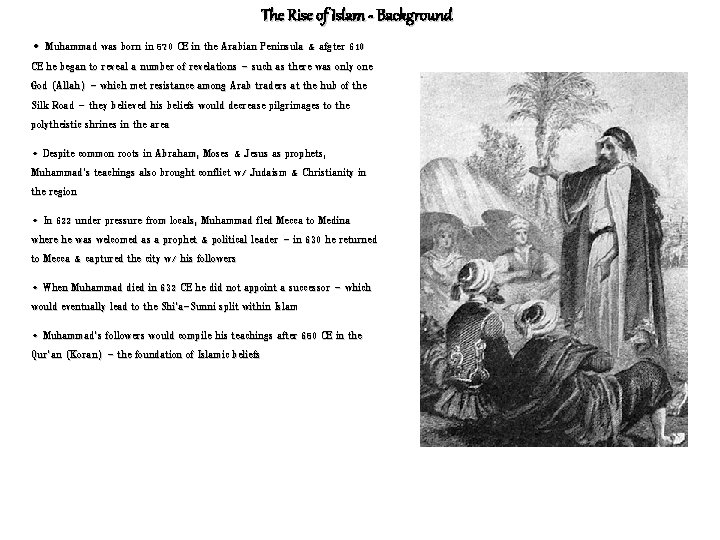 The Rise of Islam 600 CE 1450 CE