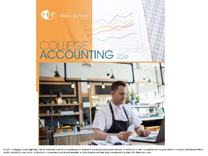 College Accounting 22 nd Edition 2017 Cengage Learning