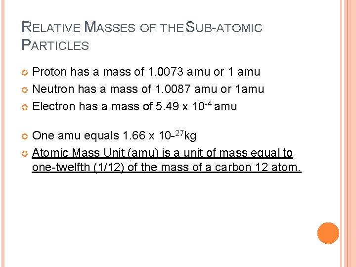 STRUCTURE OF THE ATOM Not the Adam BASIC