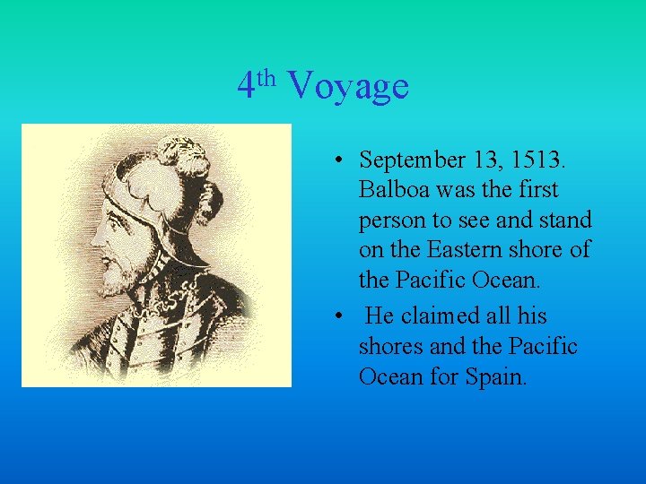 Vasco Nunez de Balboa By Amanda Brennan Balboa