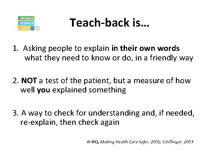 Make TeachBack an ALWAYS Event Presented by Laura