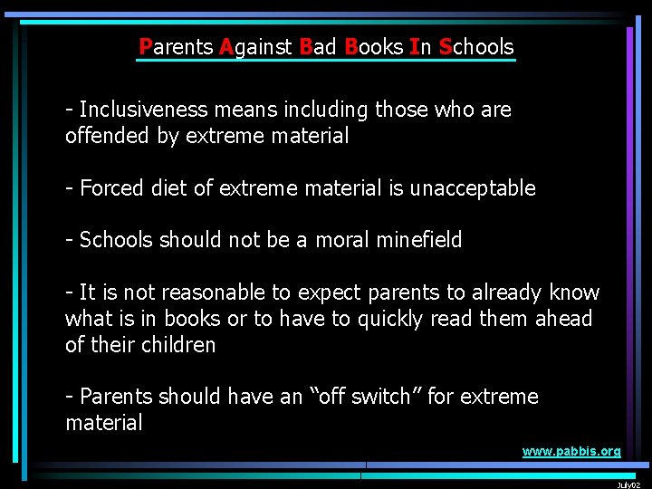 ORGANIZATION OVERVIEW Parents Against Bad Books In Schools
