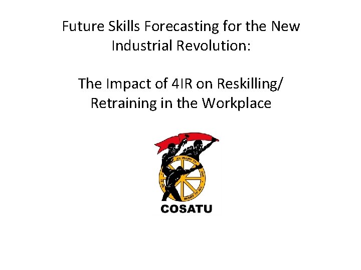 Future Skills Forecasting for the New Industrial Revolution