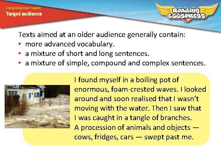 Comprehension Toolkit Target audience Identifying the target audience