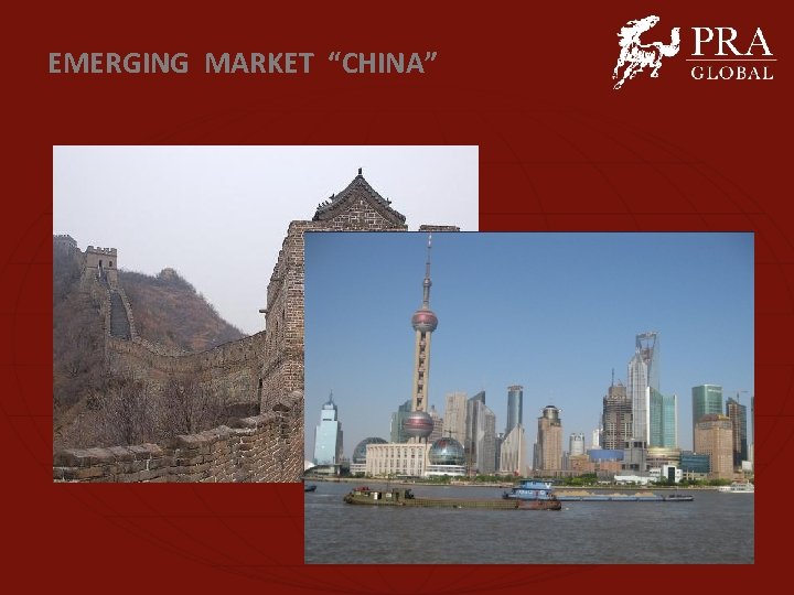PRA Global Business Development PRESENTATION TO Global Business