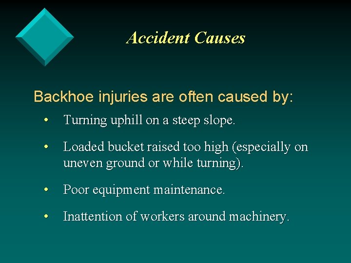 Backhoe Operation and Safety Codes Standards Policies 29