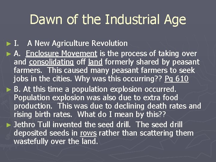 Industrial Revolution Ch 19 Dawn of the Industrial