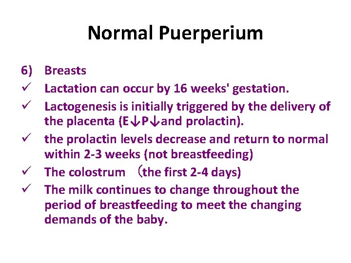 Normal and Abnormal Puerperium Assoc Prof Gazi YILDIRIM