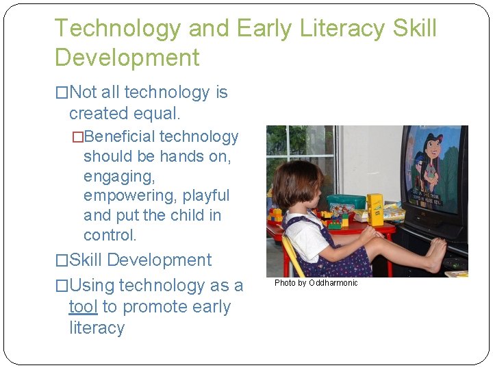 Photo by Lance Shields Leveraging Technology to Support