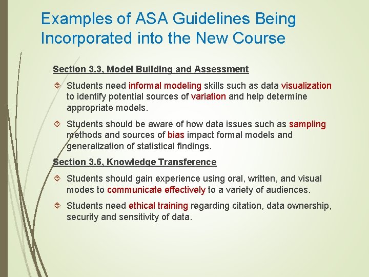 Updating a Business Statistics Course Incorporating Ideas from