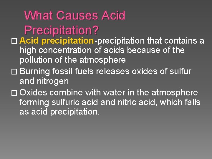 What Causes Acid Precipitation Acid precipitationprecipitation that ...