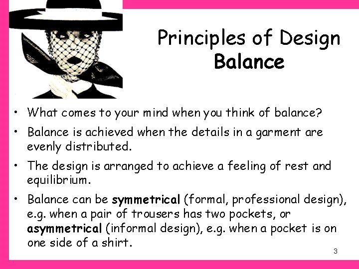 Principles of Design PDST Home Economics 1 Remember
