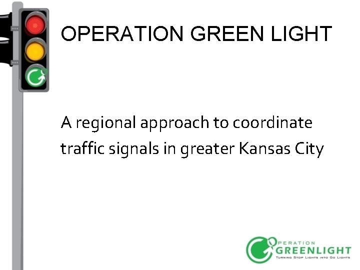 KC REGIONAL TRAFFIC SIGNAL COORDINATION ABOUT MARC Council