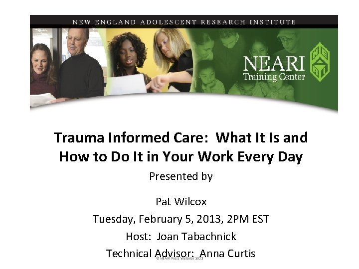 Trauma Informed Care What It Is and How