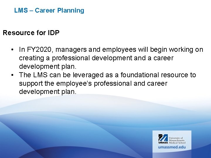 UMMS Human Resources Learning Management System LMS Join