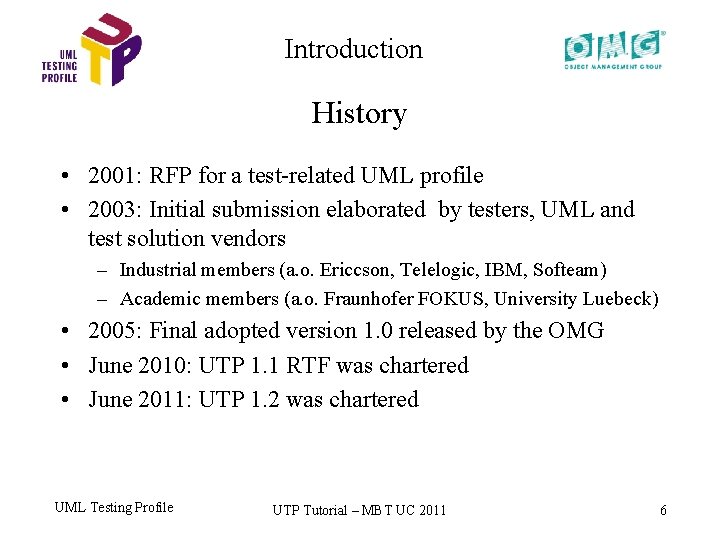 UML Testing Profile Tutorial MBT User Conference 18