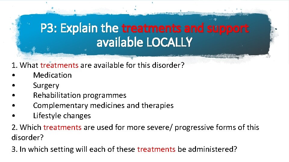 Treatments Learning Aim C Unit 14 Physiological disorders