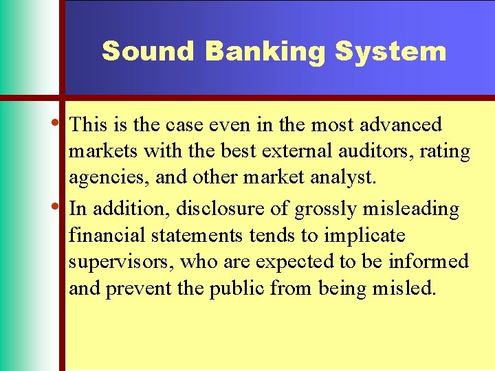 Sound Banking System How to Keep the Banking