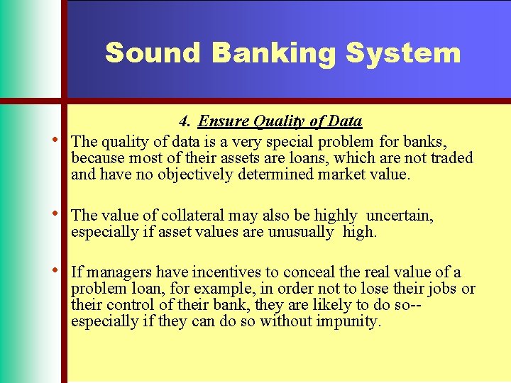 Sound Banking System How to Keep the Banking