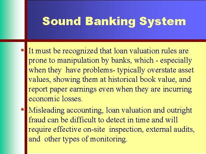 Sound Banking System How to Keep the Banking