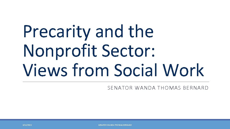 Precarity and the Nonprofit Sector Views from Social