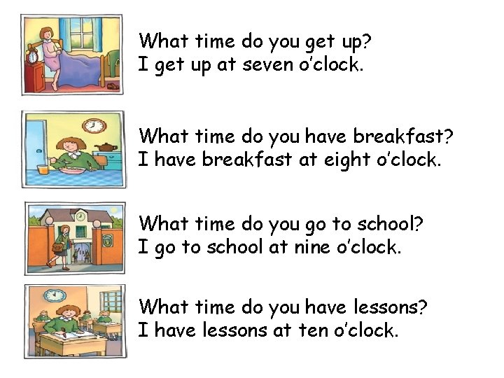 Daily routines The time oclock quarter to quarter