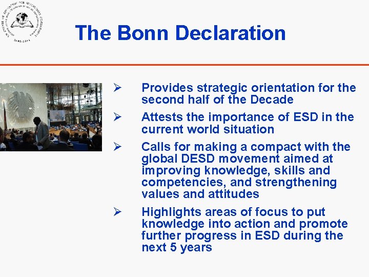 The UN Decade of Education for Sustainable Development