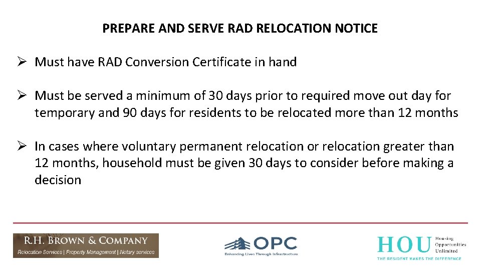 RESIDENT RELOCATION DURING A RAD DEAL RAD CONVENING