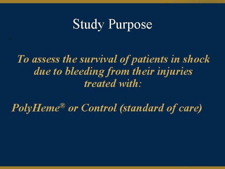 Poly Heme Trauma Trial Methodist Hospital Wishard Hospital