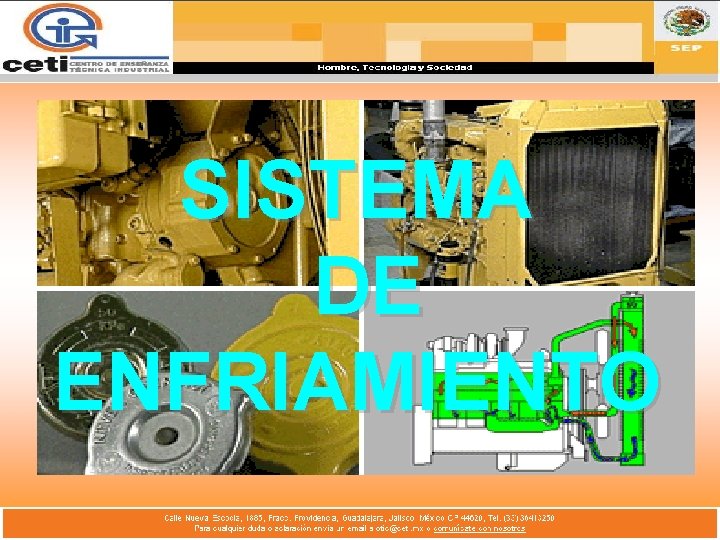 SISTEMA DE ENFRIAMIENTO Calor Disipado por el Motor