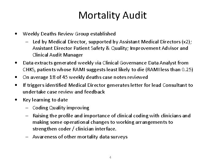 25 th November 2010 Mortality and harm reduction