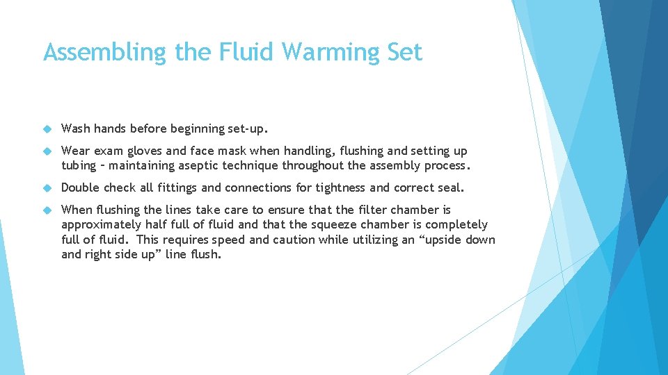 Hot Line Fluid Warmer Preparation Setup Objectives Assembly