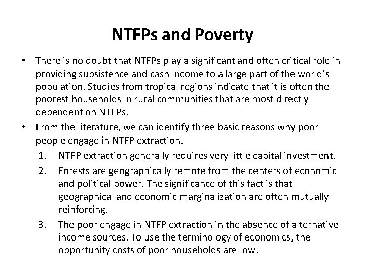 Use and Management of NonTimber Forest Products Community