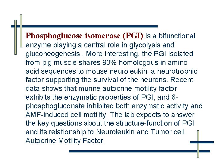 Summer Research Crystallization of the Lysozyme The Structure