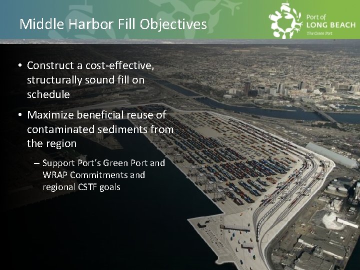 MIDDLE HARBOR REDEVELOPMENT THIRD PARTY FILL MATERIAL Middle
