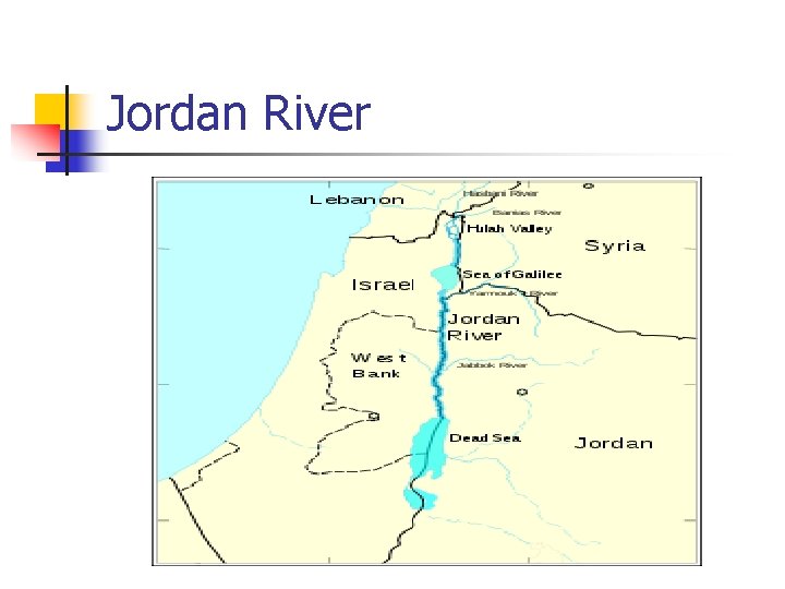 John the Baptist Jordan River Jordan River Jordan